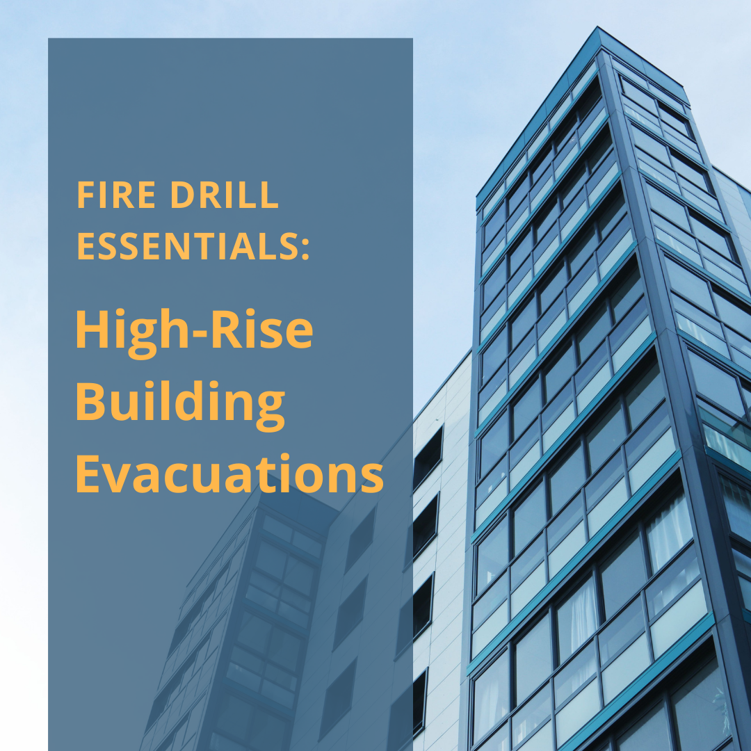 Fire Drill Essentials: High-Rise Building Evacuations - Premier Fire Alarm